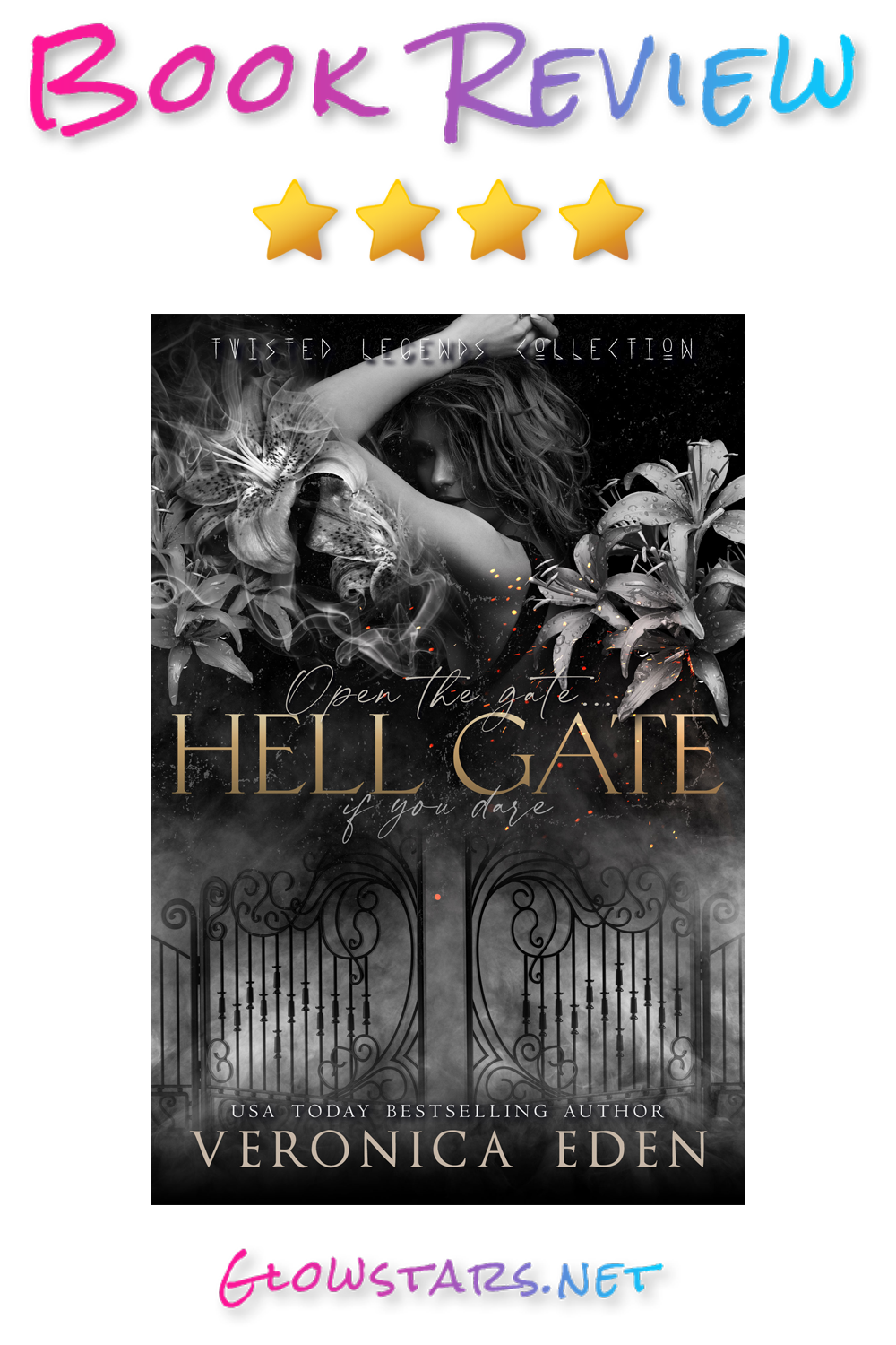 Hell Gate by Veronica Eden ⋆ Glowstars.net